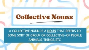 Collective Nouns - Definition and Examples - Spoken English Guru