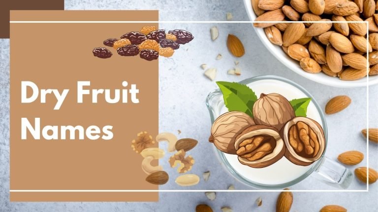 Dry Fruit Names - Explore List of Different Names in English - Spoken ...