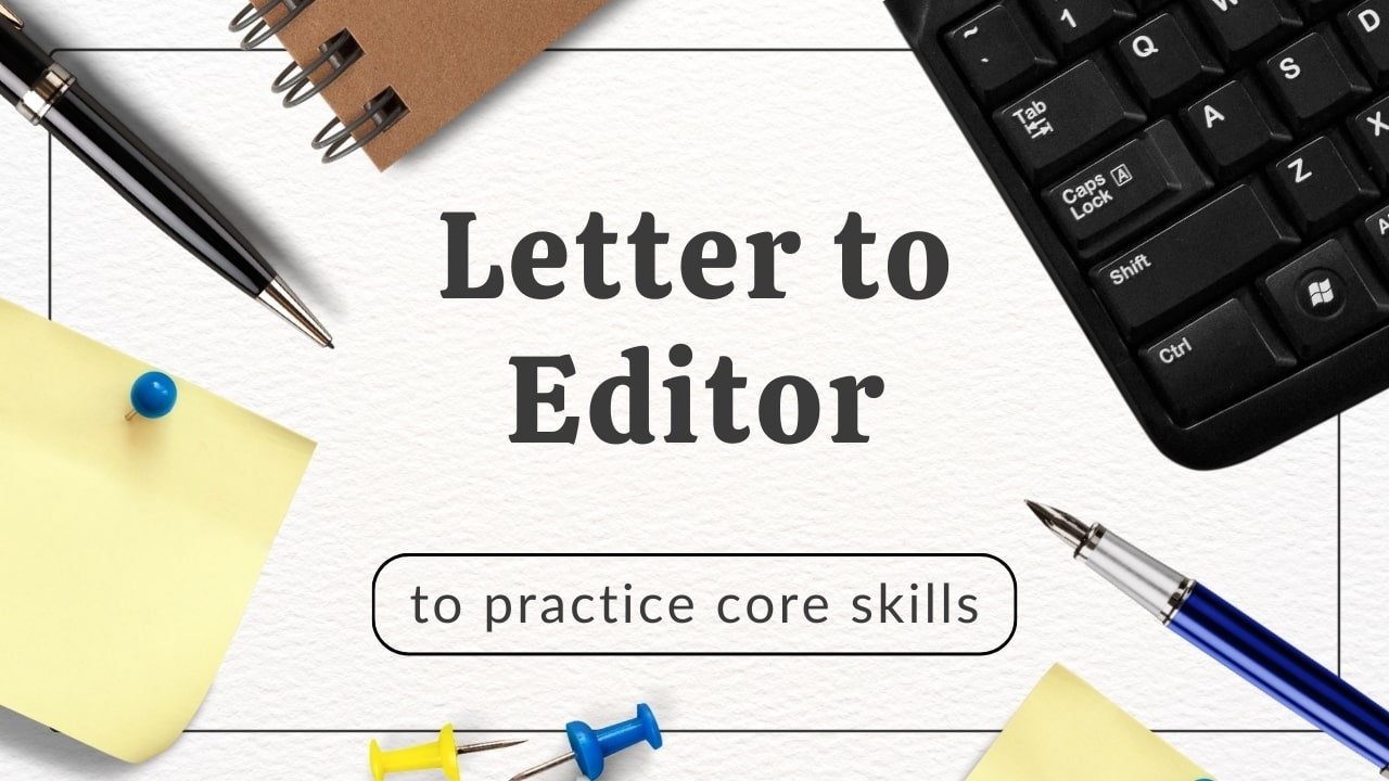 Letter to Editor - Format and Sample Letters - Spoken English Guru